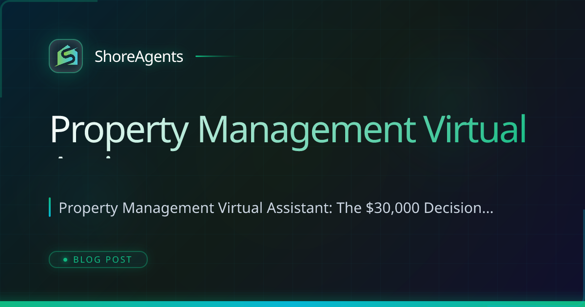 Property Management Virtual Assistant | ShoreAgents